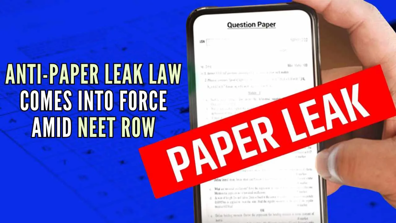 New ‘Anti-Paper Leak’ Law: Up to 10-Year Jail Term, Rs.1 Cr Fine