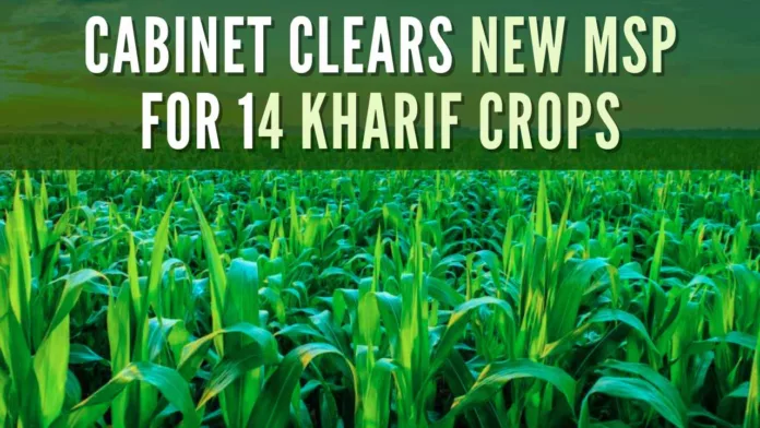 Union Cabinet Approves New MSP for 14 Kharif Crops
