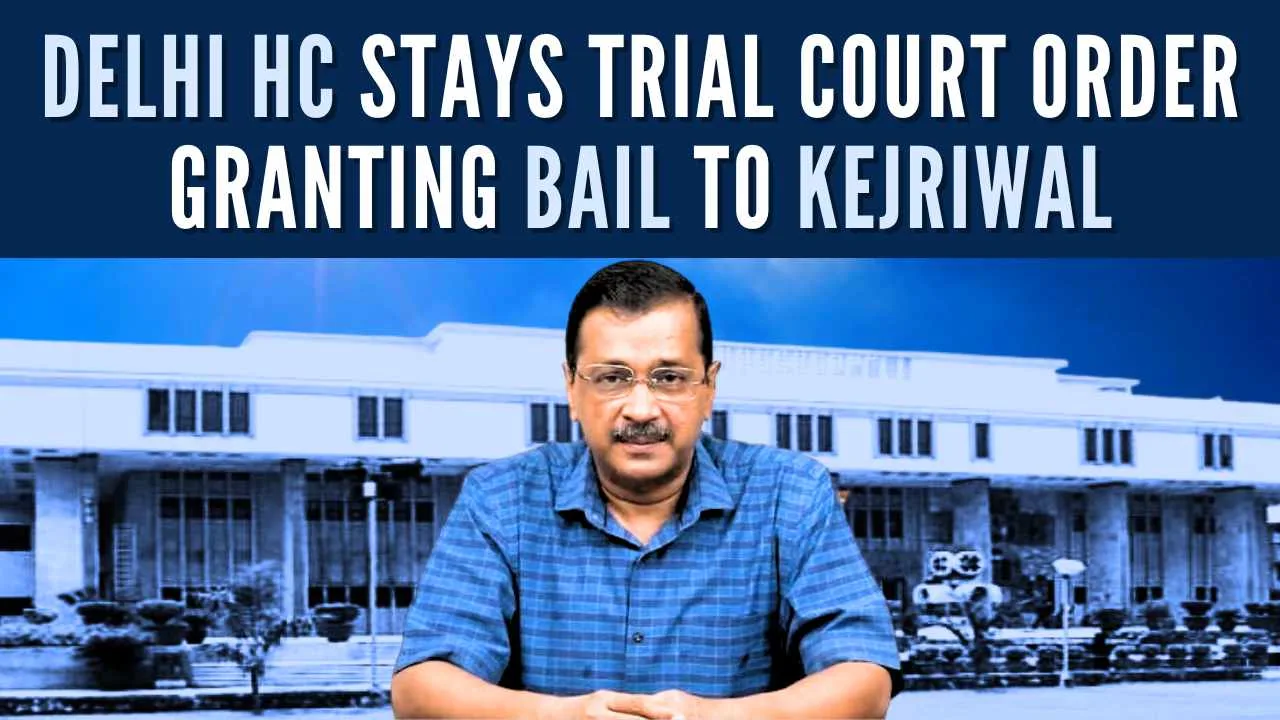Massive Setback for Arvind Kejriwal as HC Stays Trial Court's Bail
