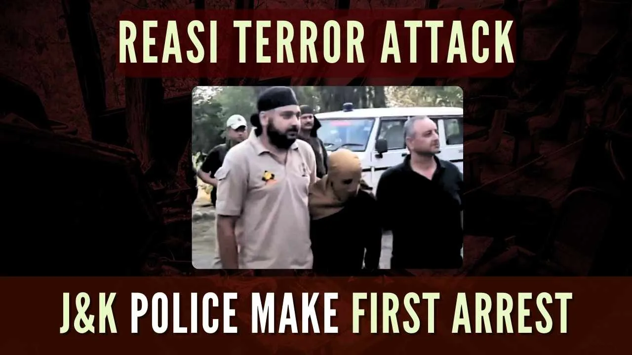 Reasi Terror Attack: J&K Police Make First Arrest
