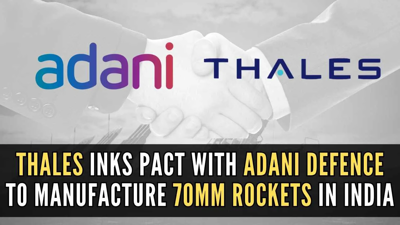 Thales, Adani Sign Agreement to Manufacture 70mm Rockets
