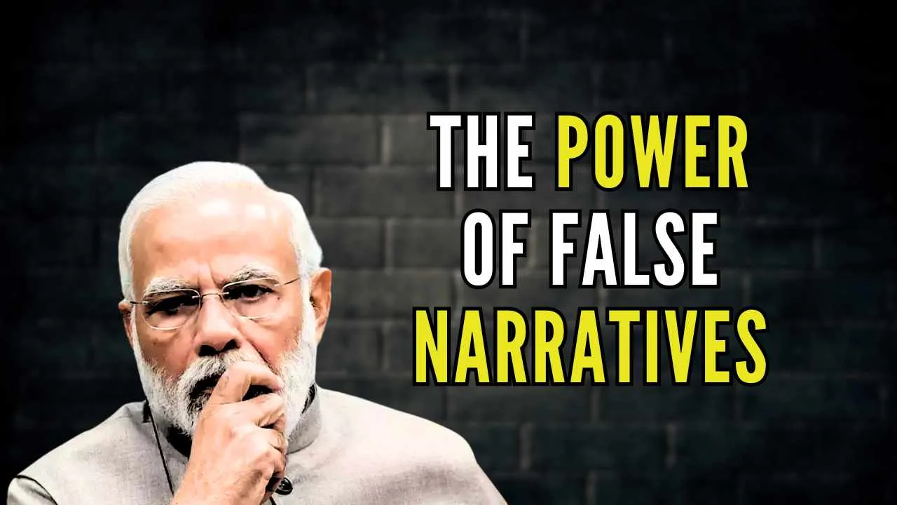 The Power of False Narratives