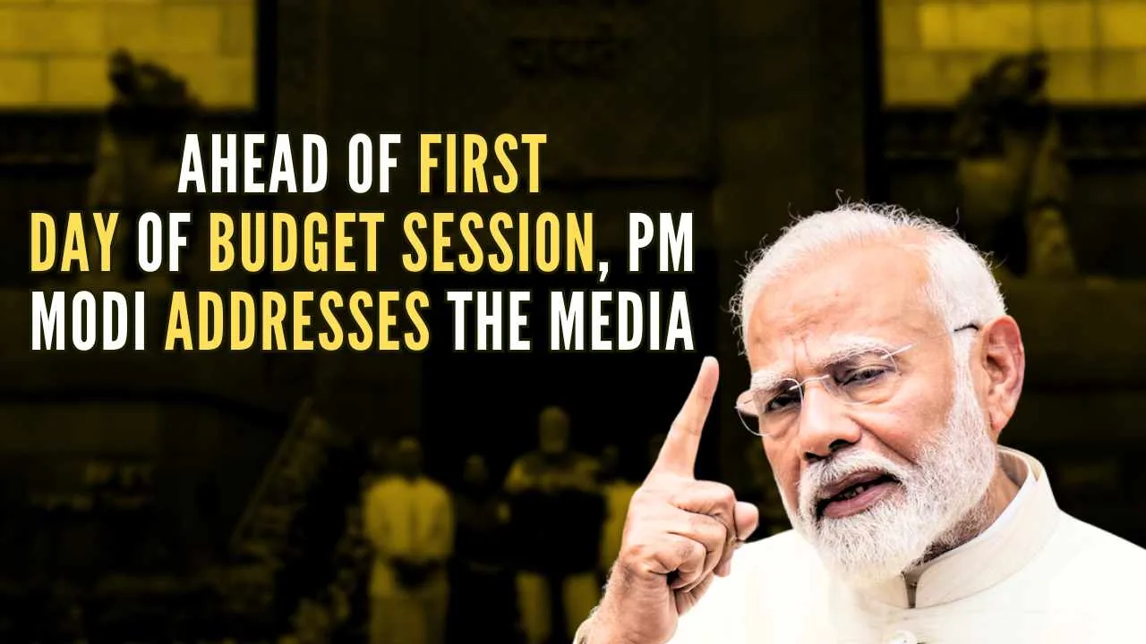 Ahead of First Day of Budget Session, PM Modi Addresses Media