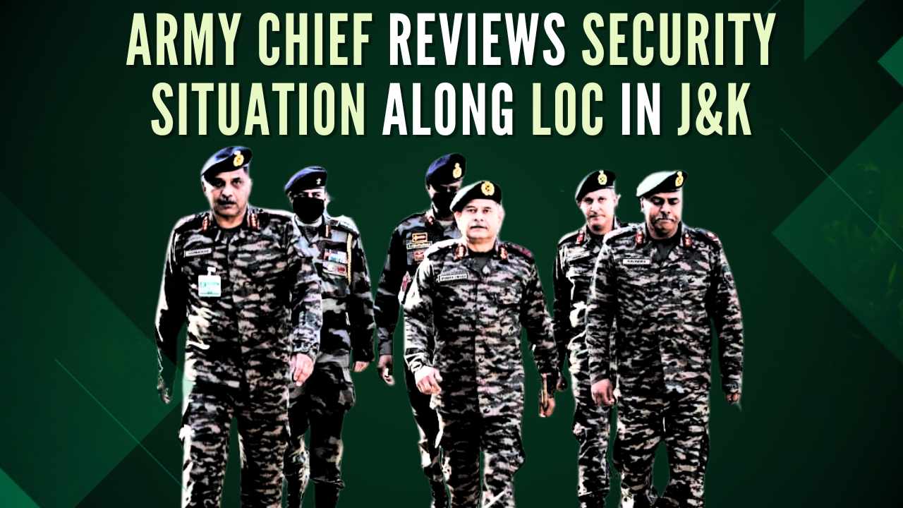 Army Chief Gen Upendra Dwivedi Takes Stock of the Operational Preparedness of the Troops along ...