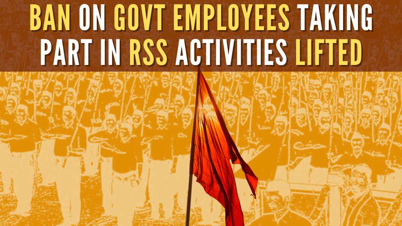 Ban on Govt Employees Taking Part in RSS Activities Lifted