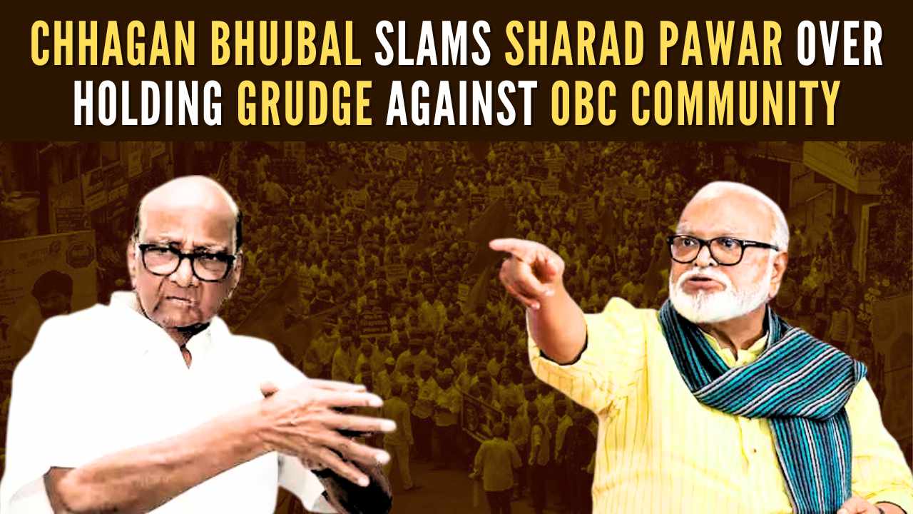 Chhagan Bhujbal Slams Sharad Pawar Over Holding Grudge against OBC