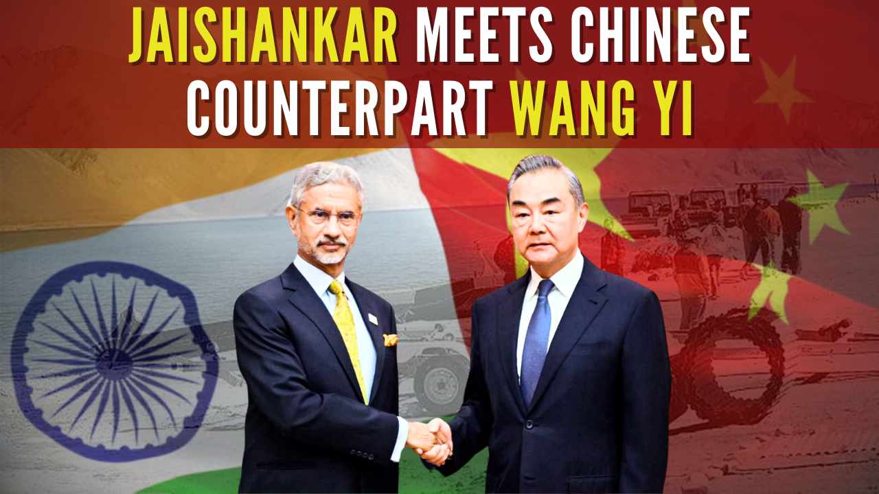 EAM Jaishankar Meets Wang Yi; Says LAC Must be Respected