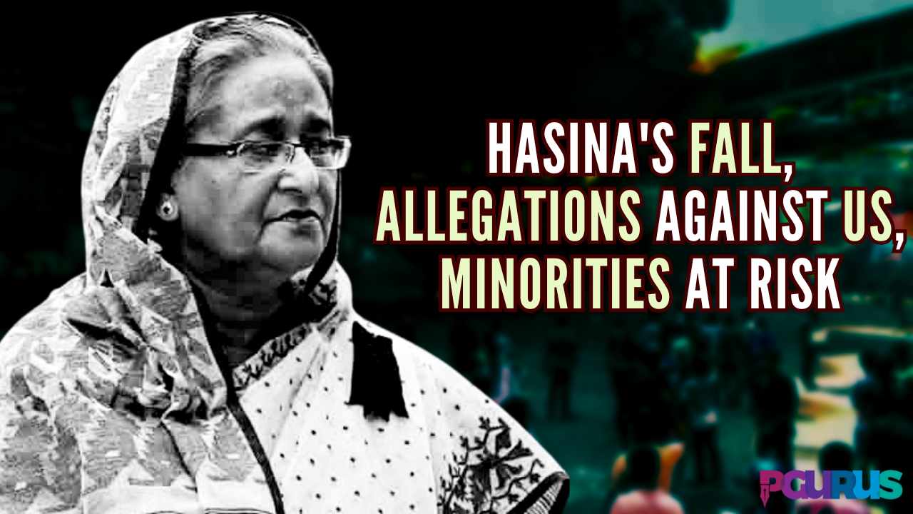 Bangladesh: Hasina's Fall, Allegations Against US, Minorities at Risk