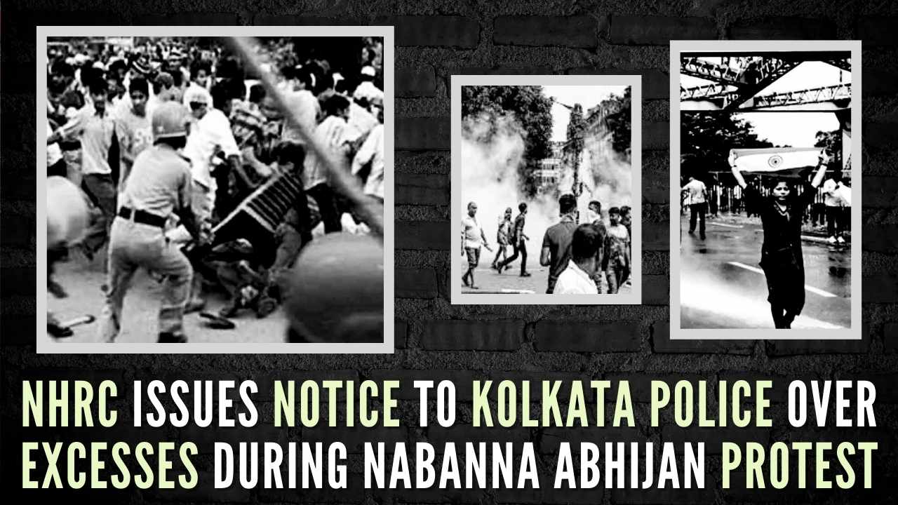Notice to Police Over Excesses During Nabanna Abhijan Protest