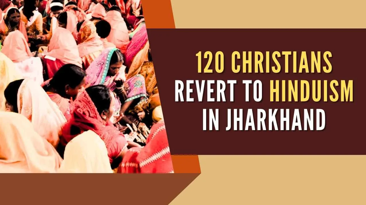 Ghar Wapsi: 120 Christians Revert to Hinduism in Jharkhand