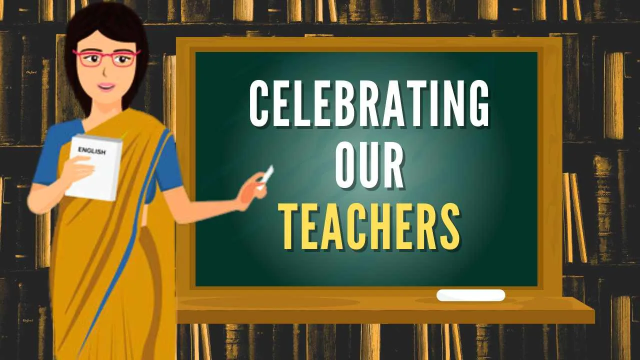Celebrating Our Teachers