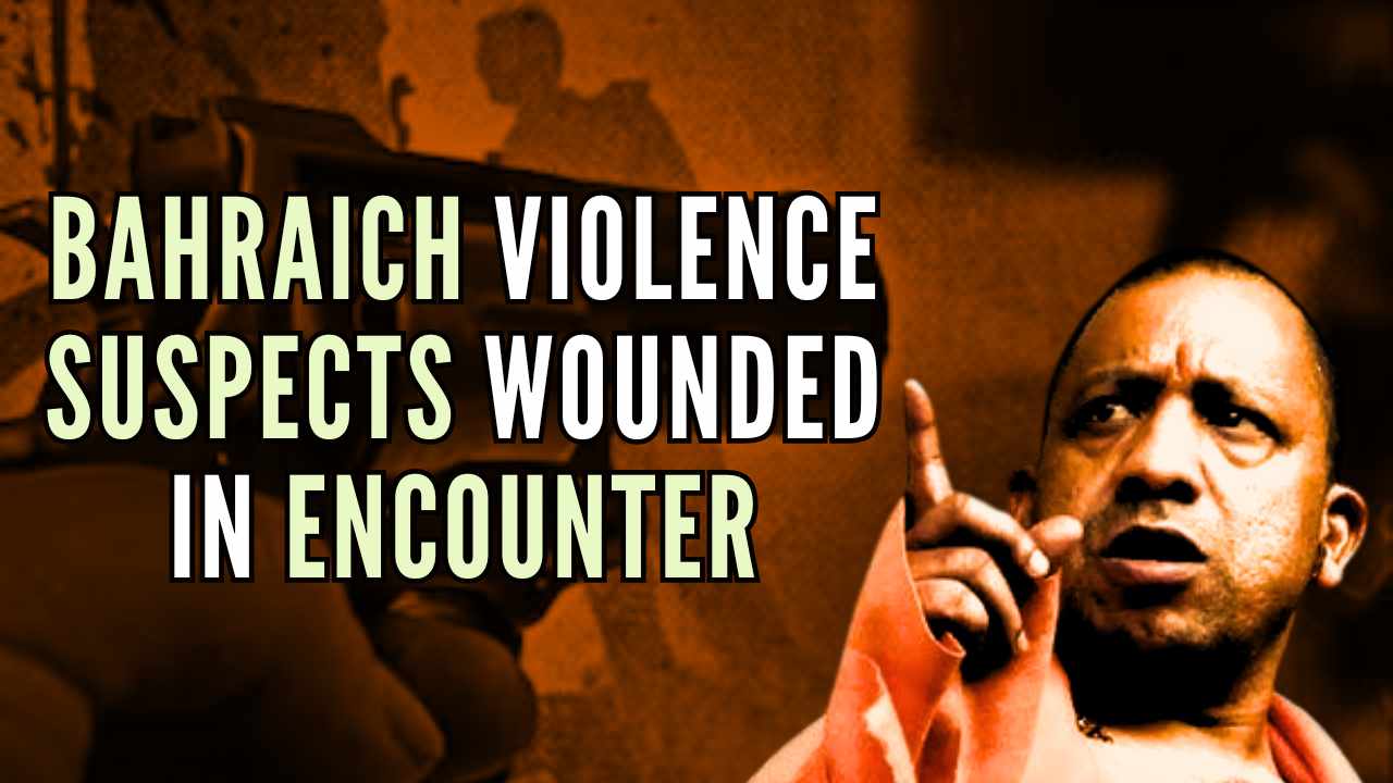 Bahraich Violence Suspects Wounded in Encounter
