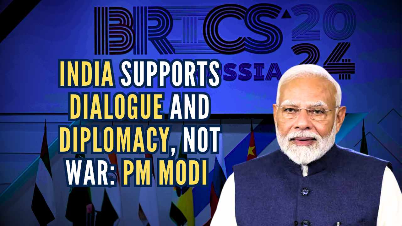 PM Modi at BRICS Summit: India Supports Dialogue, Not War