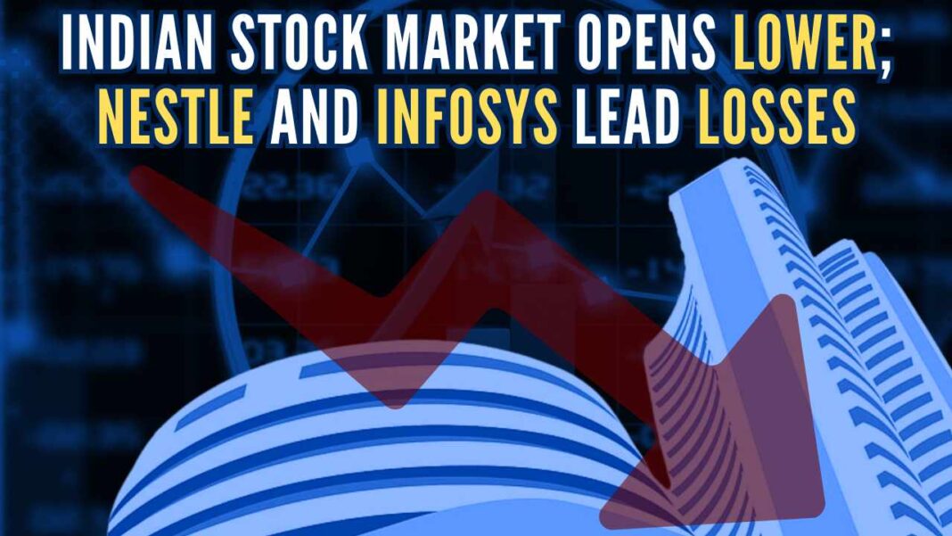 Indian Stock Market Opens Lower; Nestle and Infosys Lead Losses