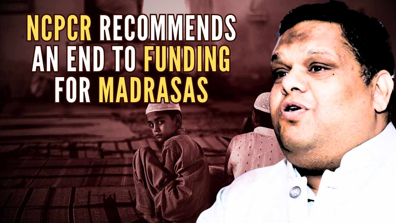 NCPCR Calls for End to Funding of Madrasas