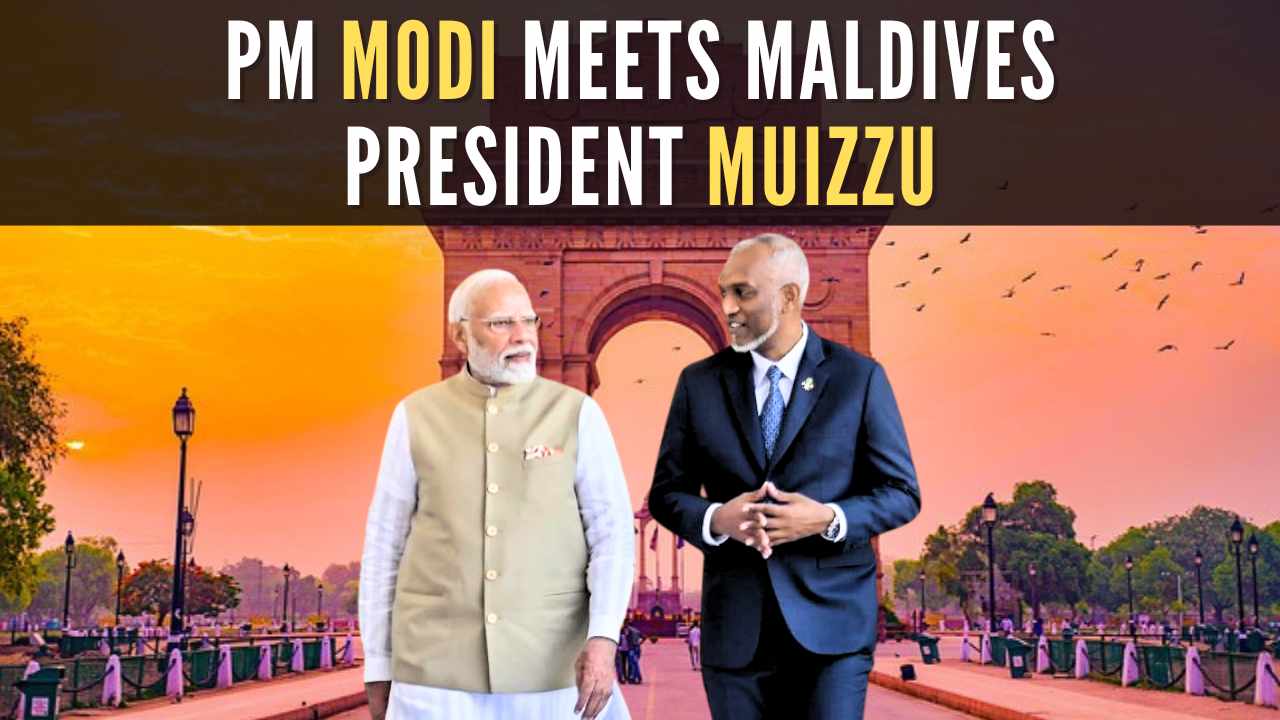 Modi, Muizzu Discuss Strengthening Bilateral Ties in Delhi