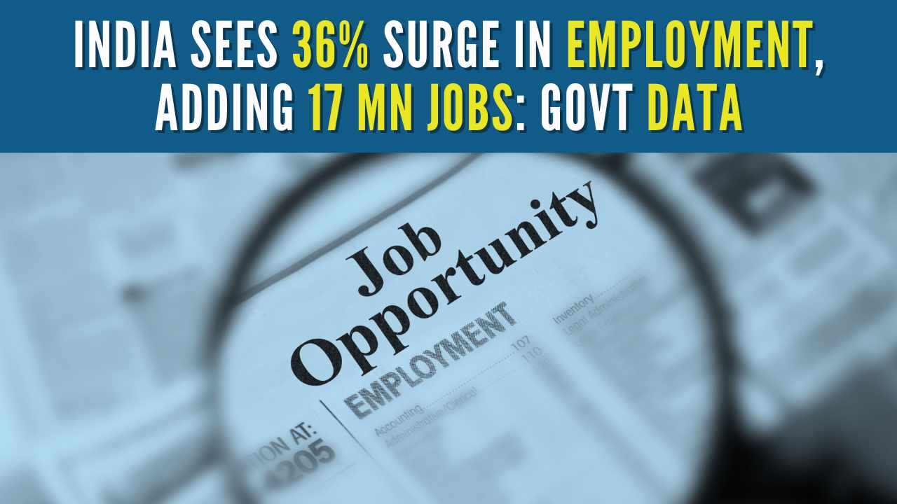 India Sees 36% Surge in Employment, Adding 17 Million Jobs