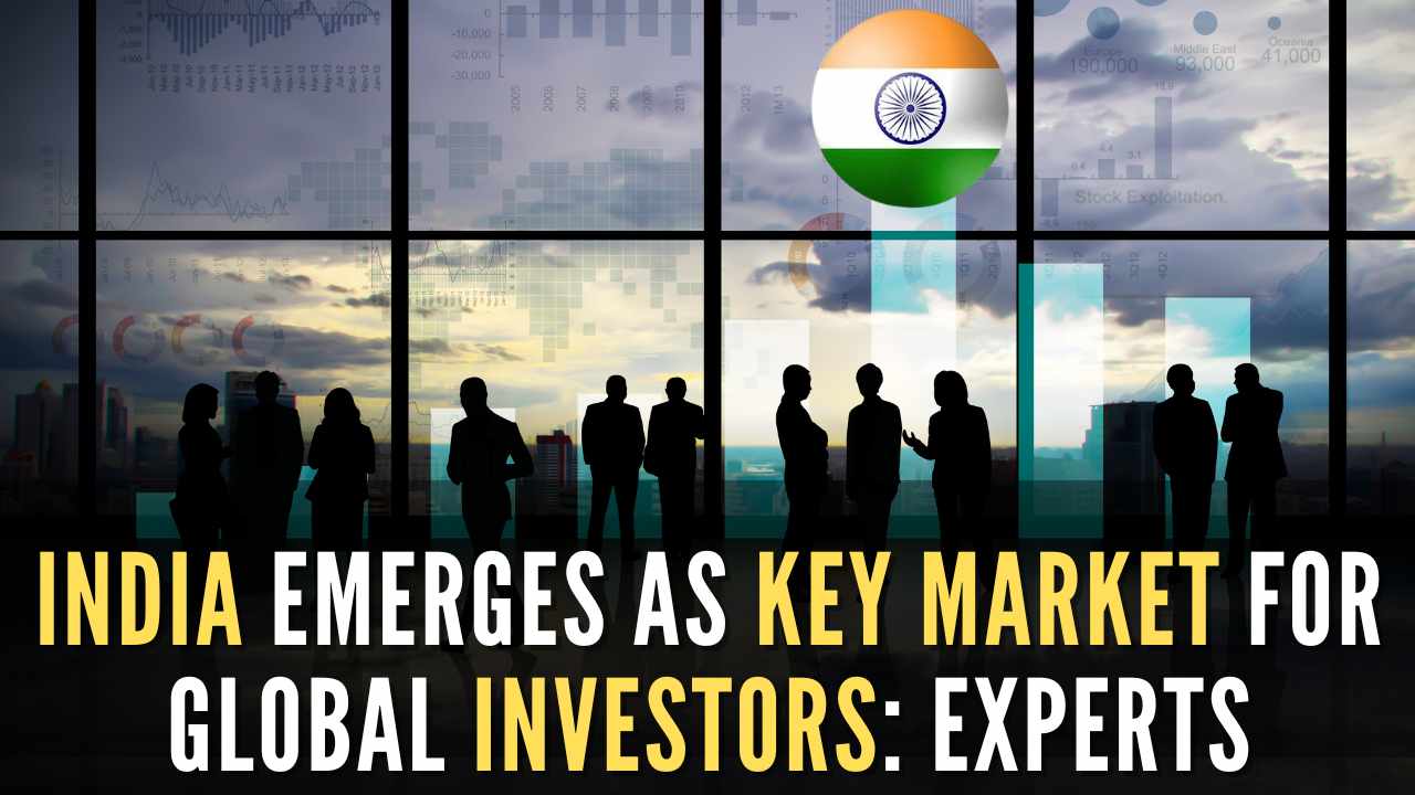 India’s Economic Rise: A Market No Investor Can Ignore: Experts