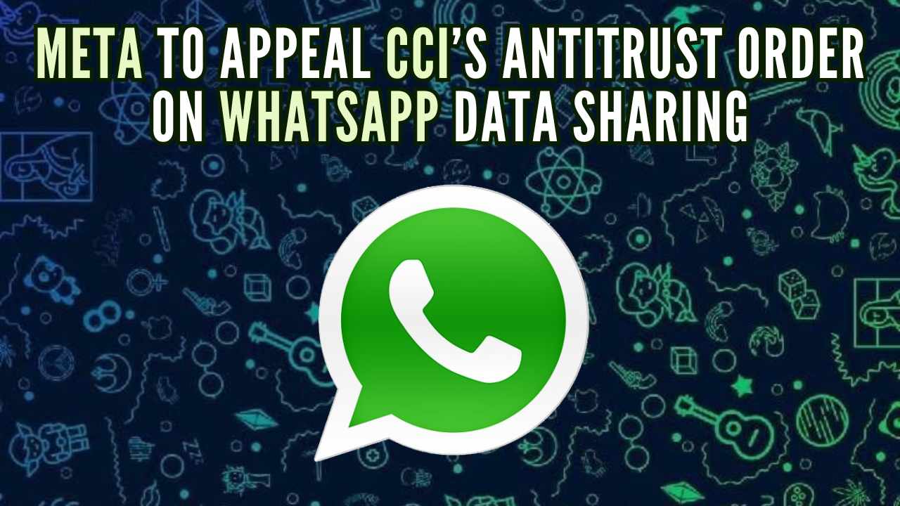 Meta to Challenge CCI's Antitrust Ruling on WhatsApp