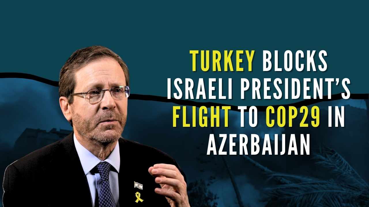 Turkey Blocks Israeli President Isaac Herzog’s Flight
