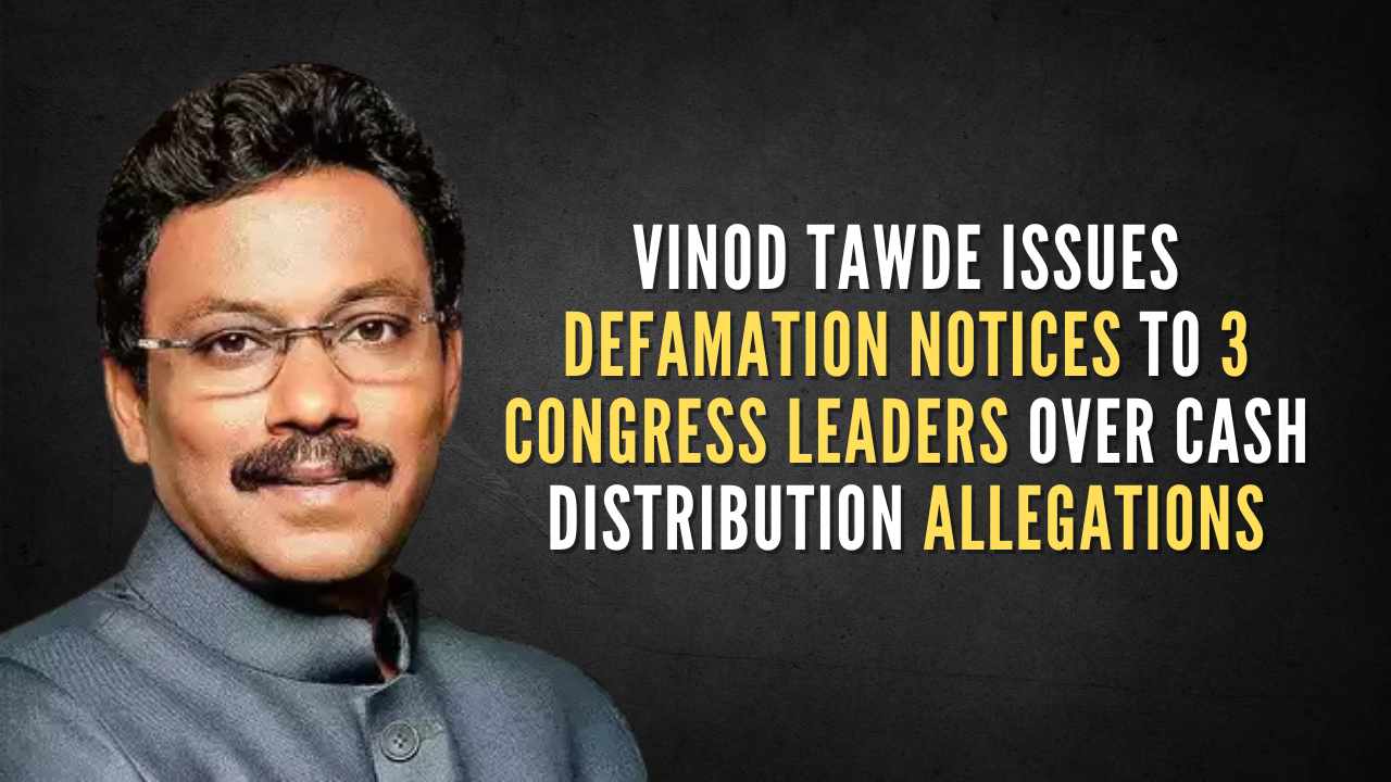 Maha Cash-for-Votes Controversy: Vinod Tawde Issues Defamation Notices