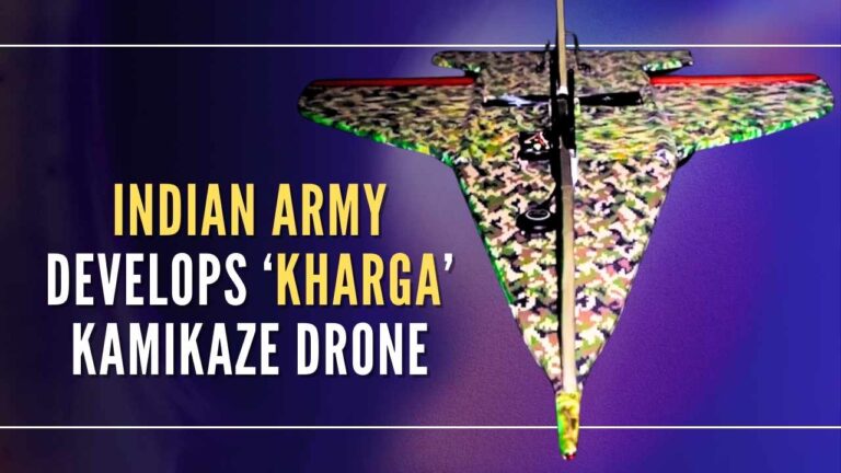 Indian Army Develops ‘Kharga’ Kamikaze Drone
