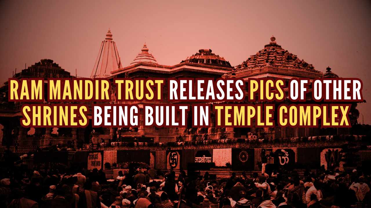 Ram Mandir Trust Releases Images of Shrines being Built in Complex