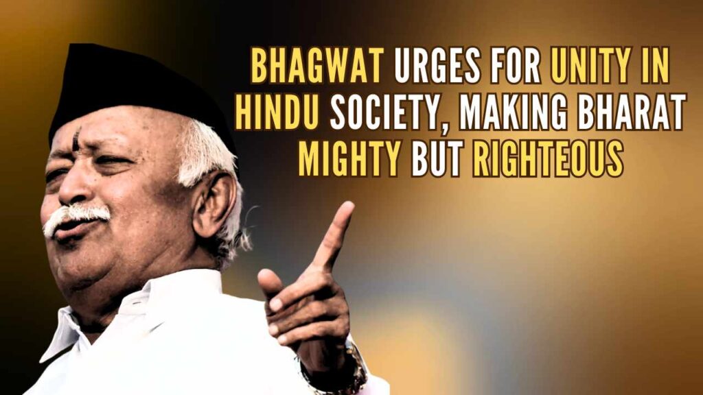 Mohan Bhagwat Urges for Unity in Hindu Society