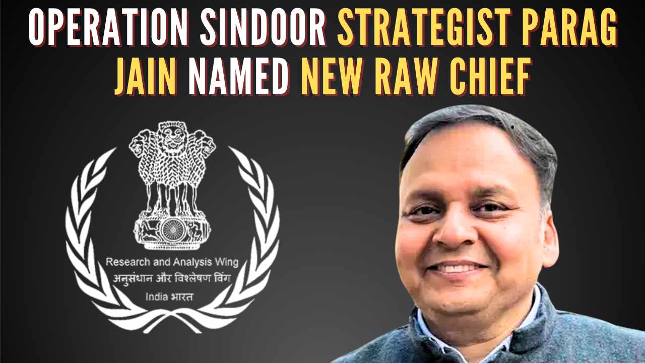 Parag Jain Appointed Next RAW Chief