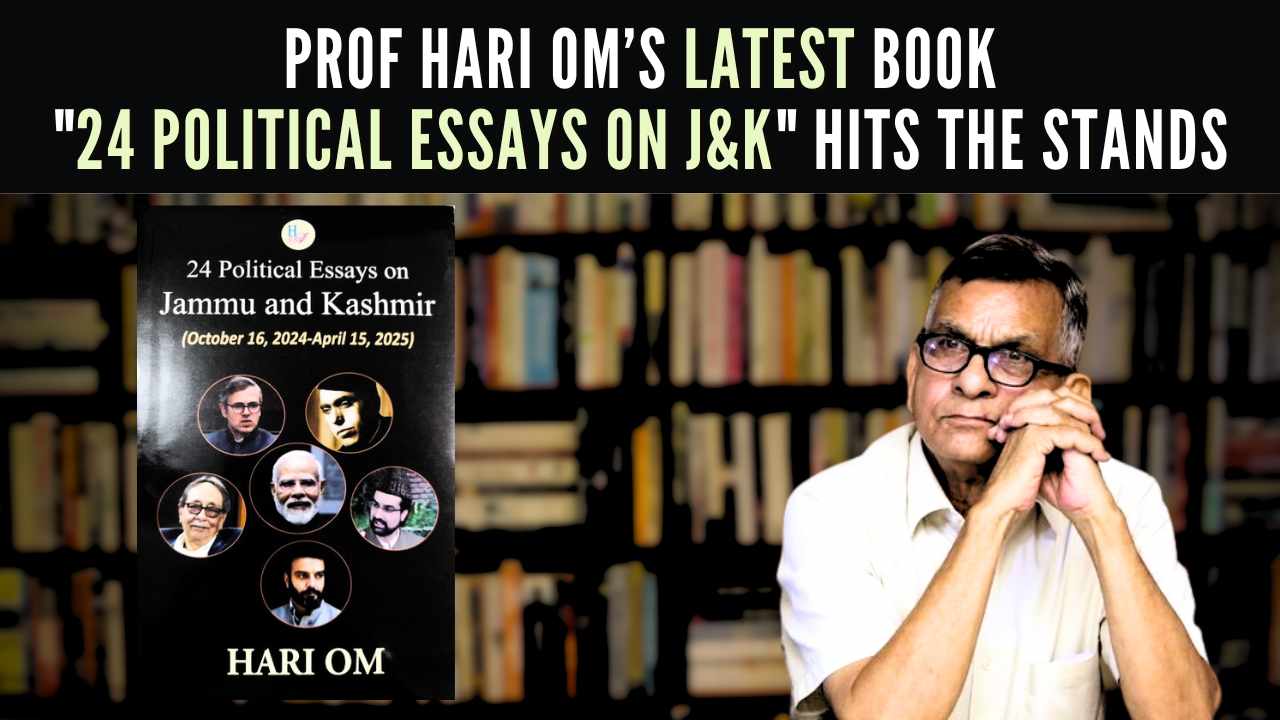 Prof Hari Om’s Latest Book "24 Political Essays On Jammu and Kashmir ...