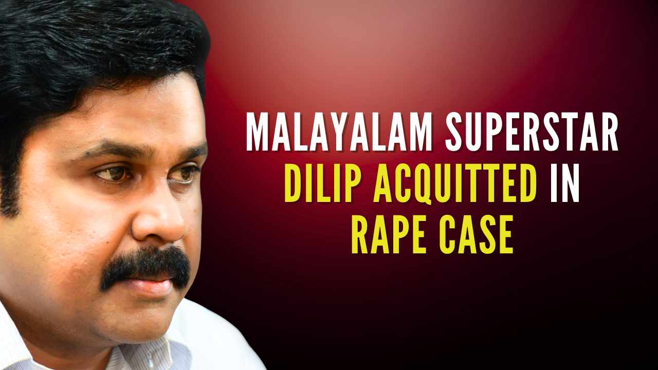 Malayalam Superstar Dilip Acquitted in 2017 Rape Case