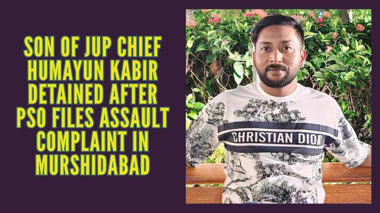 Murshidabad: JUP chief Humayun Kabir’s son held after PSO assault complaint