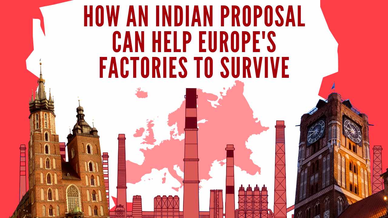 How An Indian Proposal Can Help Europe's Factories To Survive