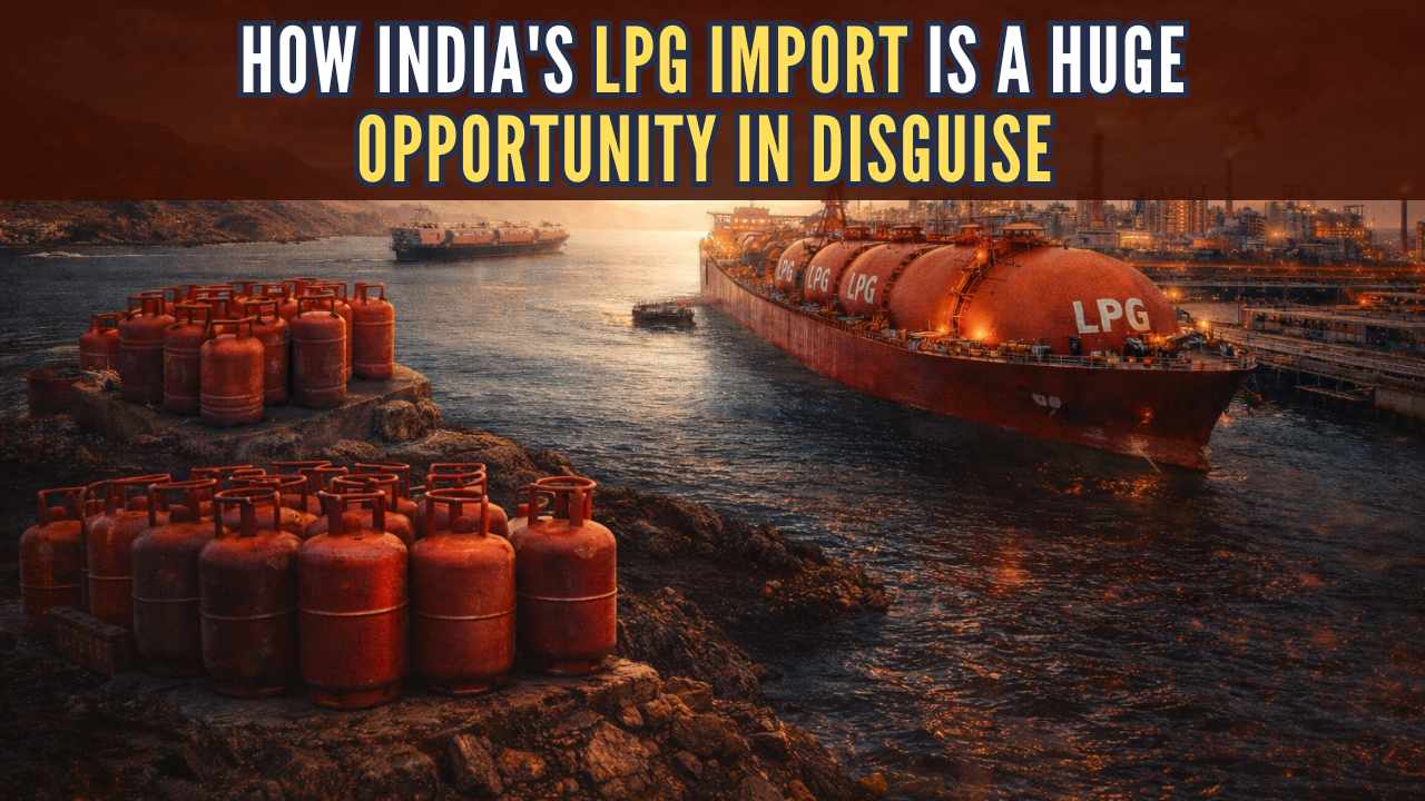How India's LPG Import Is A Huge Opportunity In Disguise