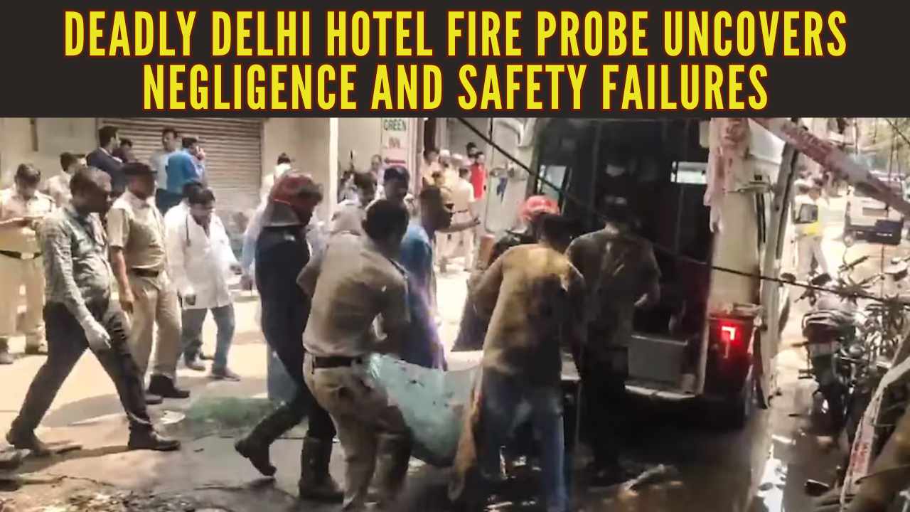 Delhi Hotel Fire: Cook Arrested As Probe Reveals Negligence Behind Blaze