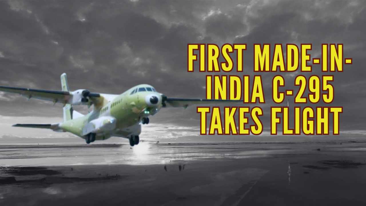 India-Built C-295 Transport Aircraft Successfully Conducts First Test ...